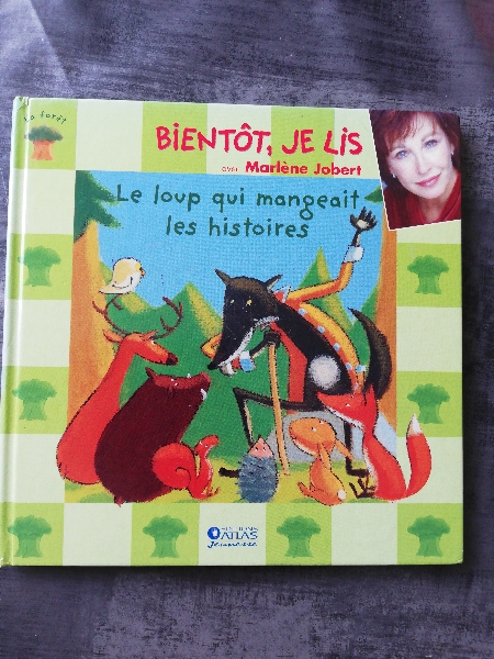 Le loup qui mangeait les histoires - Gilles Laurendon - Édition 2004