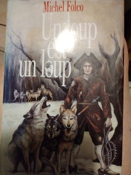 Un loup est un loup - Michel folco - Édition 1995