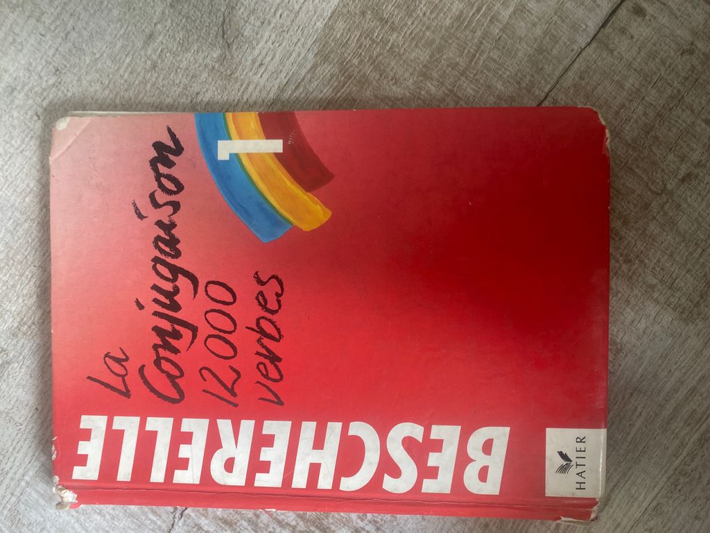 Bescherelle la conjugaison 12000 verbes - Hatier - Édition 1990