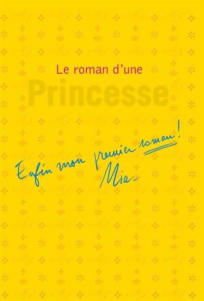Le roman d'une princesse - Meg Cabot - Format Broché - Édition 2009