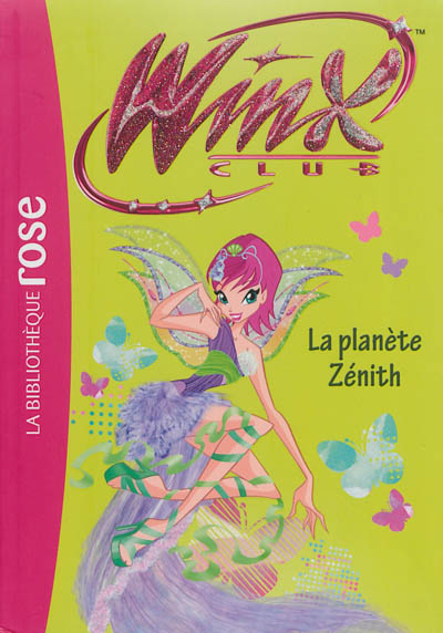 Winx Club. Vol. 50. La planète Zénith - Sophie Marvaud - Format Poche ...